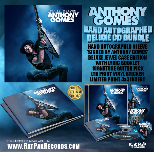 Anthony Gomes "Praise The Loud" Autographed CD Bundle – Rat Pak Records