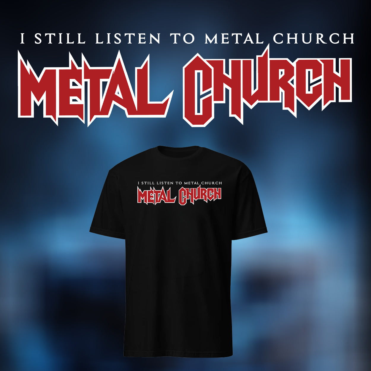 Metal Church "I Still Listen to Metal Church" Unisex T-Shirt – Rat Pak ...